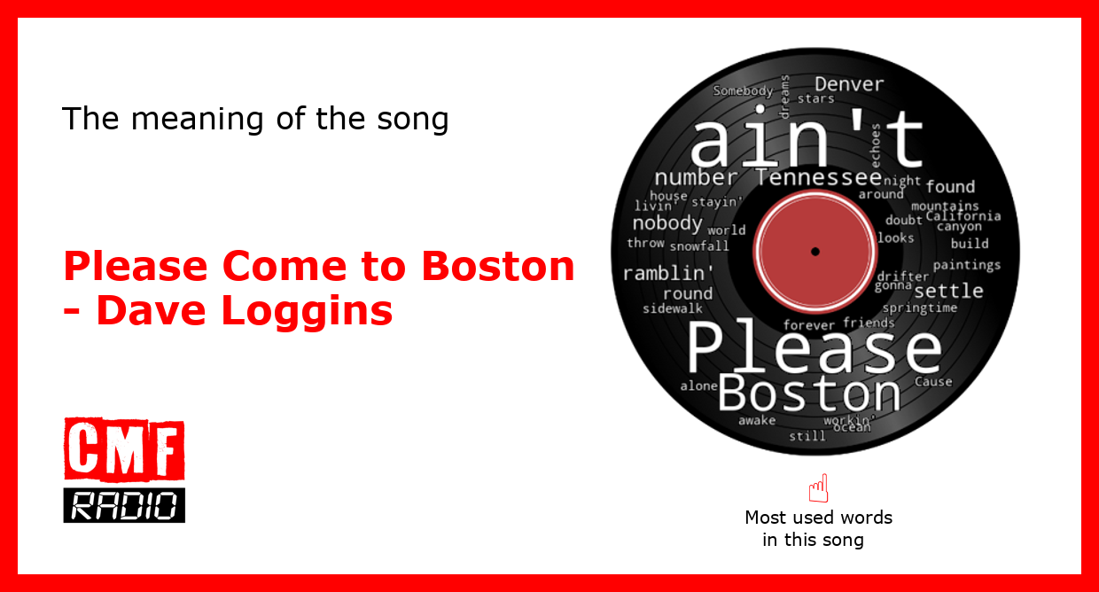The story of the song Please Come to Boston by Dave Loggins