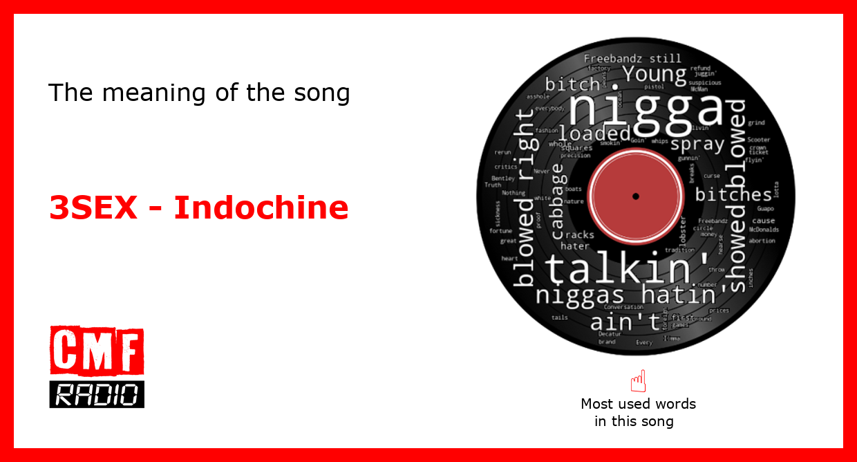 The story of the song 3SEX - Indochine