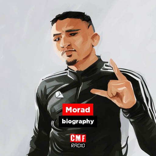 Morad - biography - CMF Radio