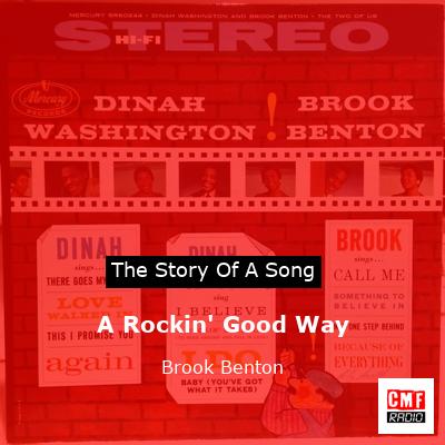 The story and meaning of the song 'A Rockin' Good Way - Brook Benton