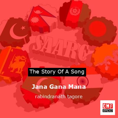 The story and meaning of the song 'Jana Gana Mana - rabindranath tagore