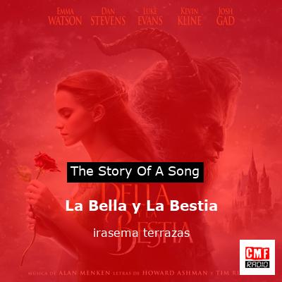 The story and meaning of the song 'La Bella y La Bestia - irasema ...