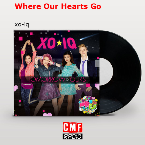The story and meaning of the song 'Where Our Hearts Go - xo-iq