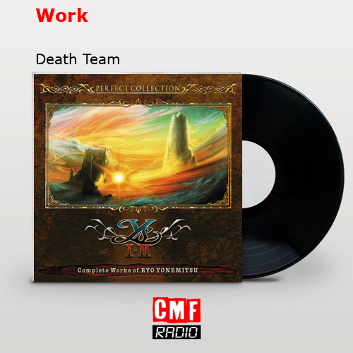 The story and meaning of the song 'Work - Death Team
