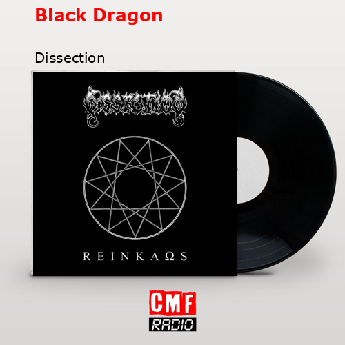 La historia y el significado de la canción 'Black Dragon - Dissection
