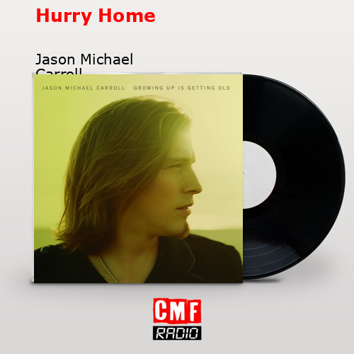 La historia y el significado de la canción 'Urgency - Jason Michael Carroll