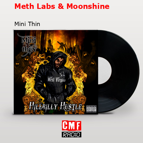 La historia y el significado de la canción 'Meth Labs & Moonshine ...