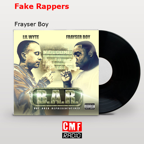 La historia y el significado de la canción 'Fake Rappers - Frayser Boy