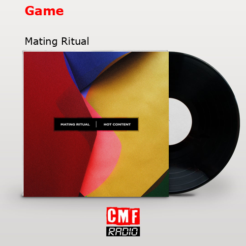 La historia y el significado de la canción 'Game - Mating Ritual