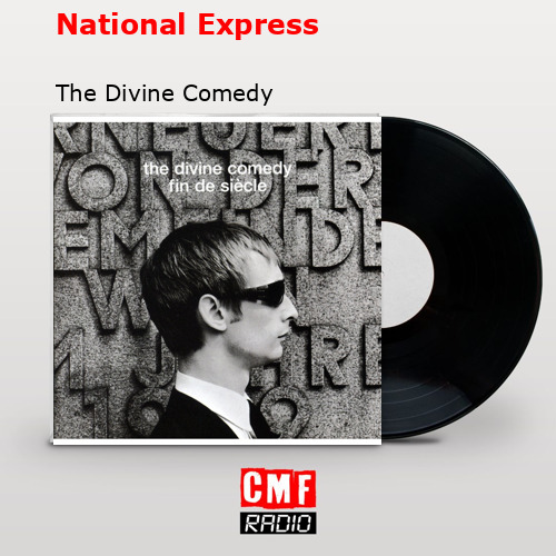 La historia y el significado de la canción 'National Express - The Divine Comedy