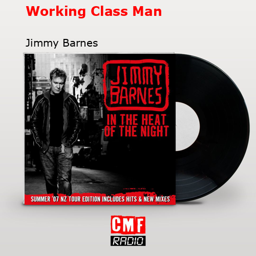 La historia y el significado de la canción 'Working Class Man - Jimmy ...