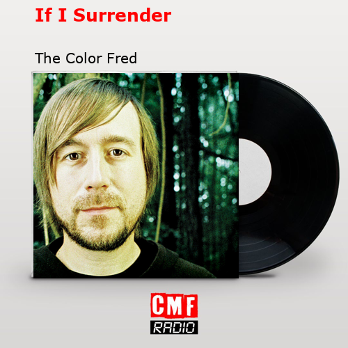 La historia y el significado de la canción 'If I Surrender - The Color ...