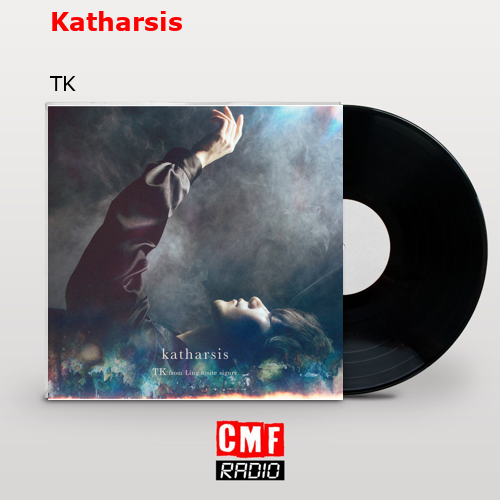 La historia y el significado de la canción 'Katharsis - TK