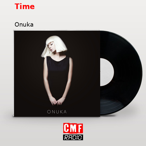 La historia y el significado de la canción 'Time - Onuka