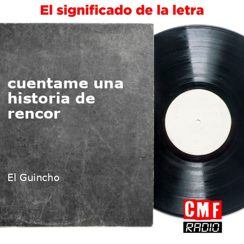 La historia y el significado de la canción 'cuentame una historia de ... La historia y el significado de la canción 'cuentame una historia de ...