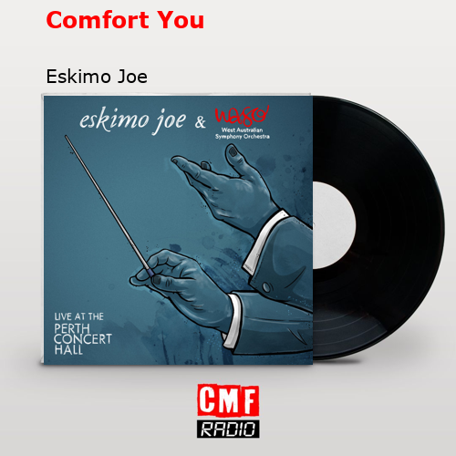 La historia y el significado de la canción 'Comfort You - Eskimo Joe