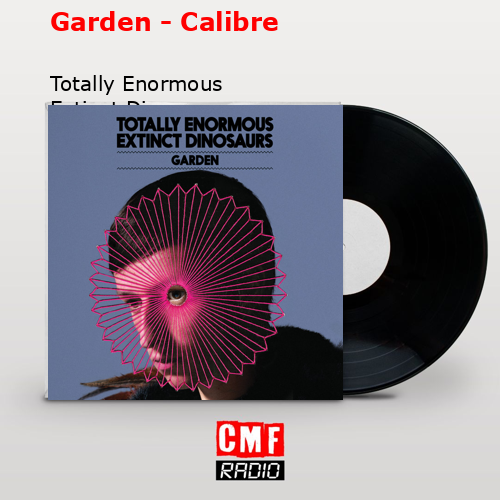 La historia y el significado de la canción 'Garden - Calibre - Totally ... La historia y el significado de la canción 'Garden - Calibre - Totally ...